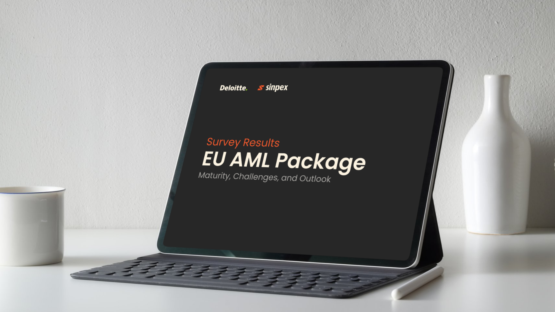 EU AML Survey Results: Readiness, Challenges and the Road Ahead